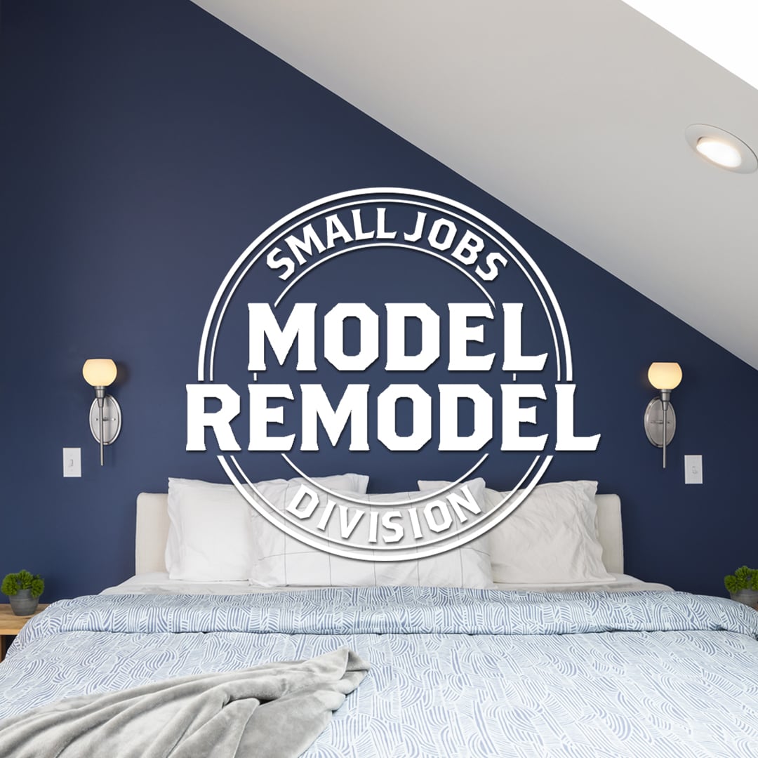 Small Jobs Division - Model Remodel